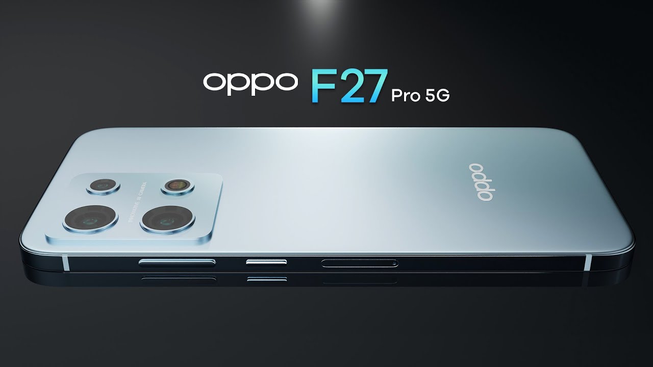Oppo F27 Series India Launch Date Leaked; Tipped to Include First IP69 ...