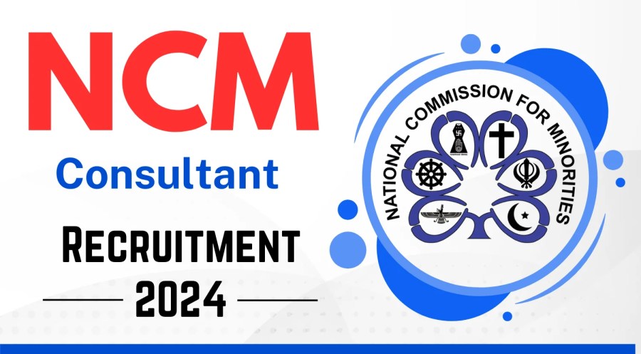 NCM Recruitment 2024: Consultant Positions for Retired Government ...
