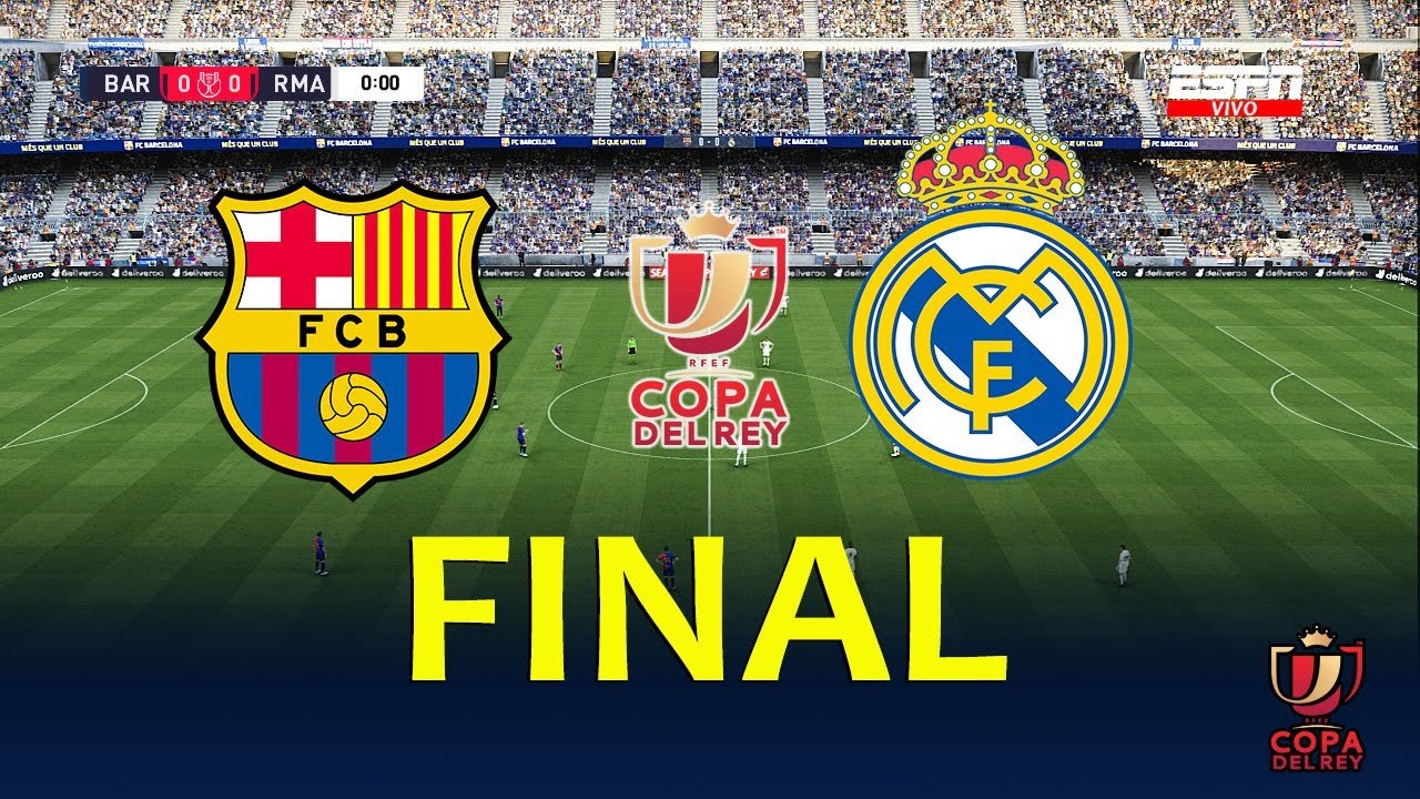 Copa del Rey Final 2025: Barcelona Targets Third Win Over Real Madrid ...